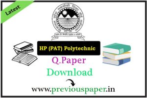HP PAT Previous Question Papers PDF - 2023, 2022, 2021, 2020