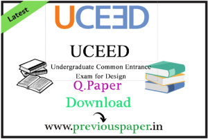 UCEED Previous Years Question Papers (2023, 2022, 2021, 2020)