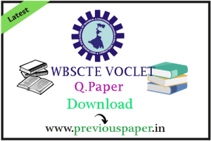 WBSCTE VOCLET Previous Question Papers - 2023, 2022, 2021, 2020