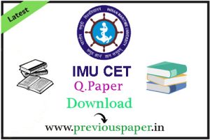 IMU CET Previous Question Papers 2023, 2022, 2021, 2020 PDF Download