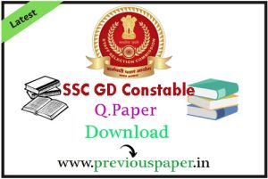 SSC GD Constable Question Paper 2023, 2022, 2021 - Pdf Download Free