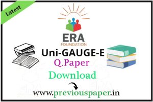 Uni-GAUGE-E Previous Question Papers - 2023, 2022, 2021, 2020