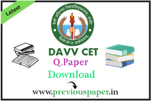 DAVV CET Sample Papers 2023, 2022, 2021, 2020 [PDF Download]
