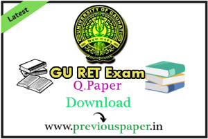 GU RET Sample Papers 2023, 2022, 2021 [PDF Download]